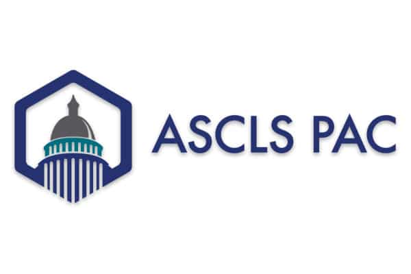 The ASCLS Political Action Committee in Action - ASCLS